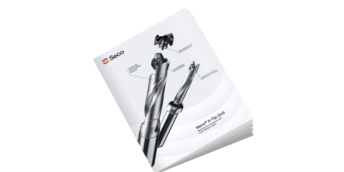Factsheet - Seco X-Tip Drills | Seco Tools